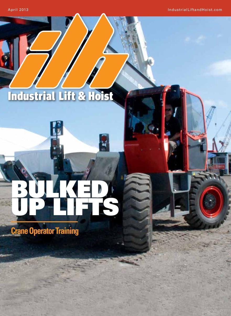 Industrial Lift & Hoist April 2013 | Lift and Hoist International ...