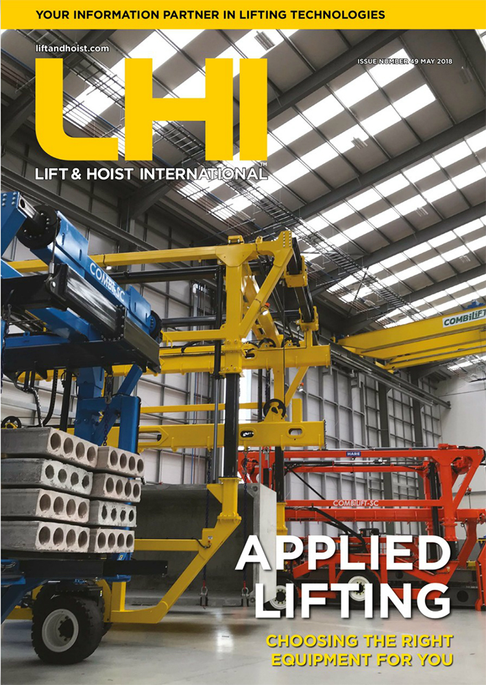 May 2018 | Lift and Hoist International | Industrial Lifting Trade Magazine
